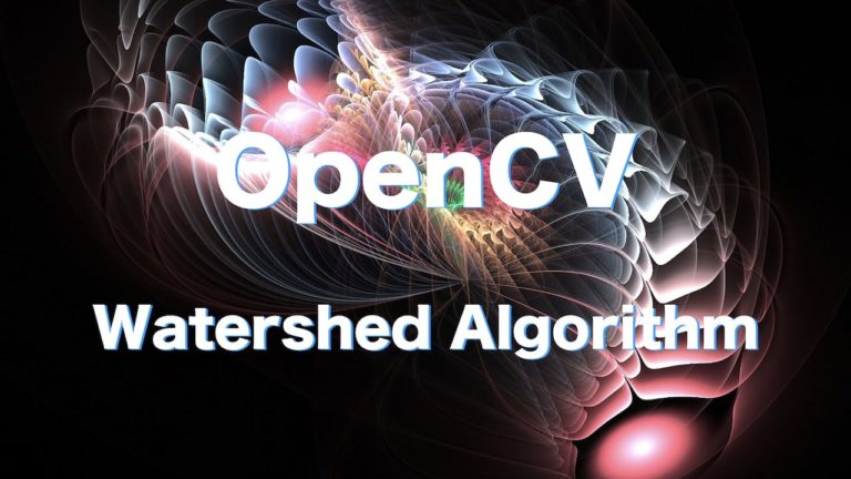 【Python】OpenCVでWatershedアルゴリズムと物体のセグメンテーション